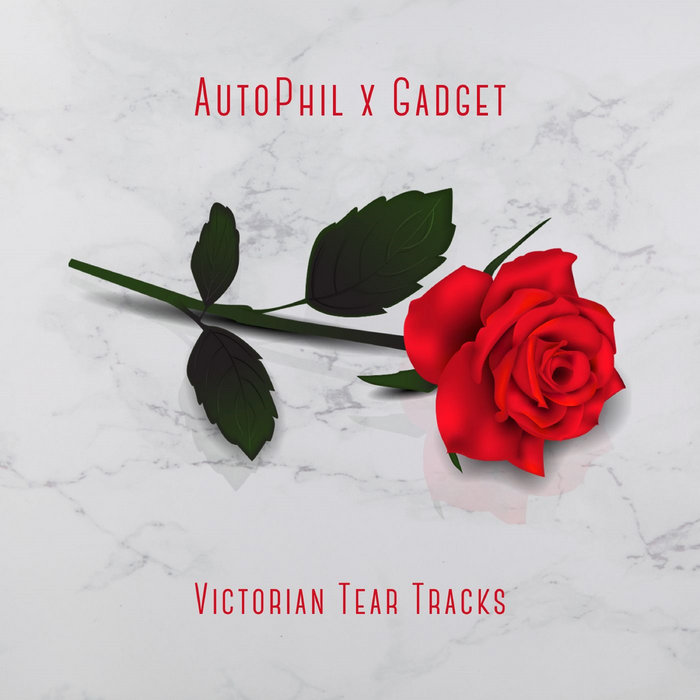 Victorian Tear Tracks | AutoPhil & Gadget | Gadget