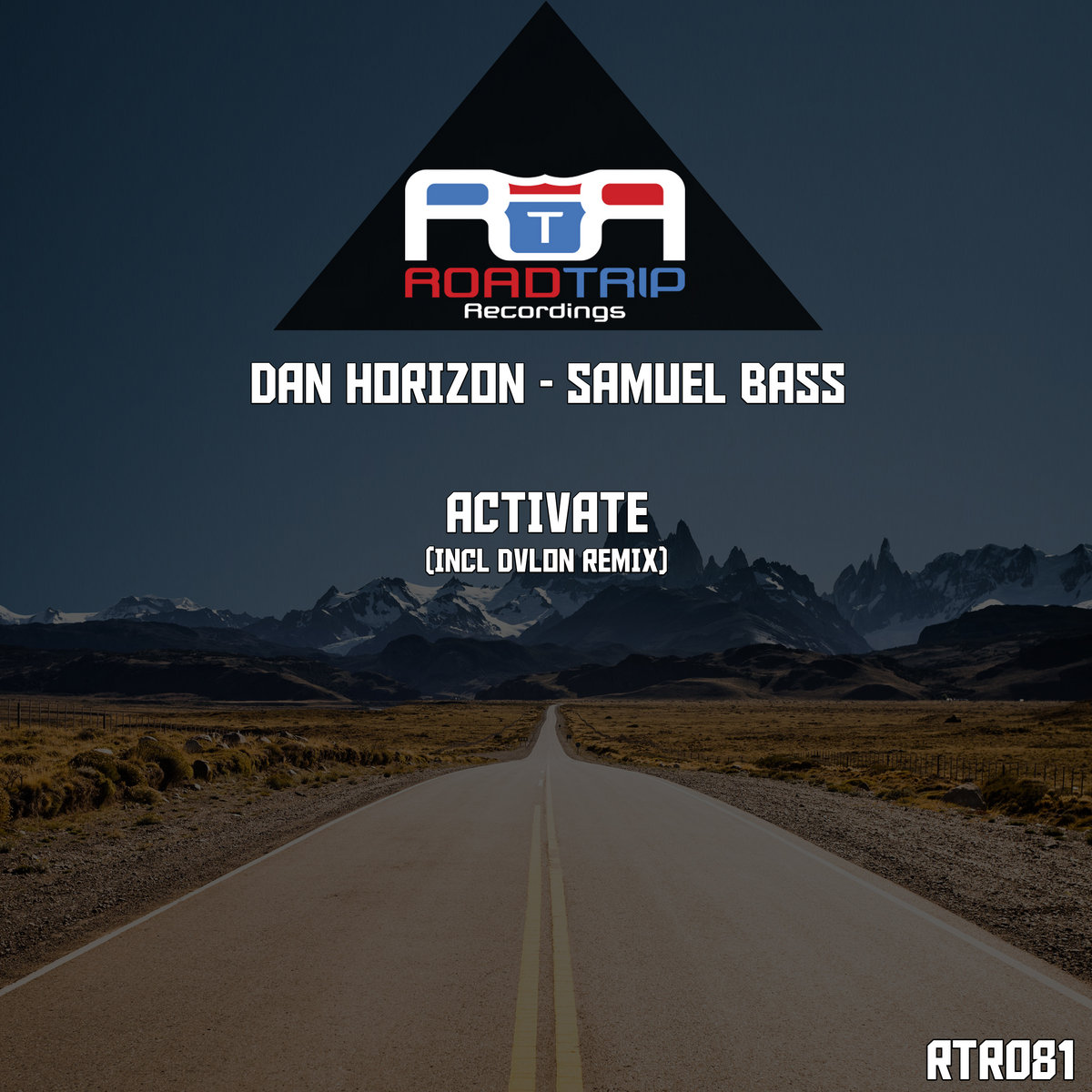 Dan Horizon, Samuel Bass - Activate EP (RTR081) | Dan Horizon, Samuel ...