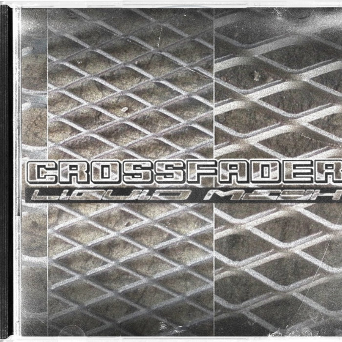 Liquid Mesh | Crossfader | KUGIKANO