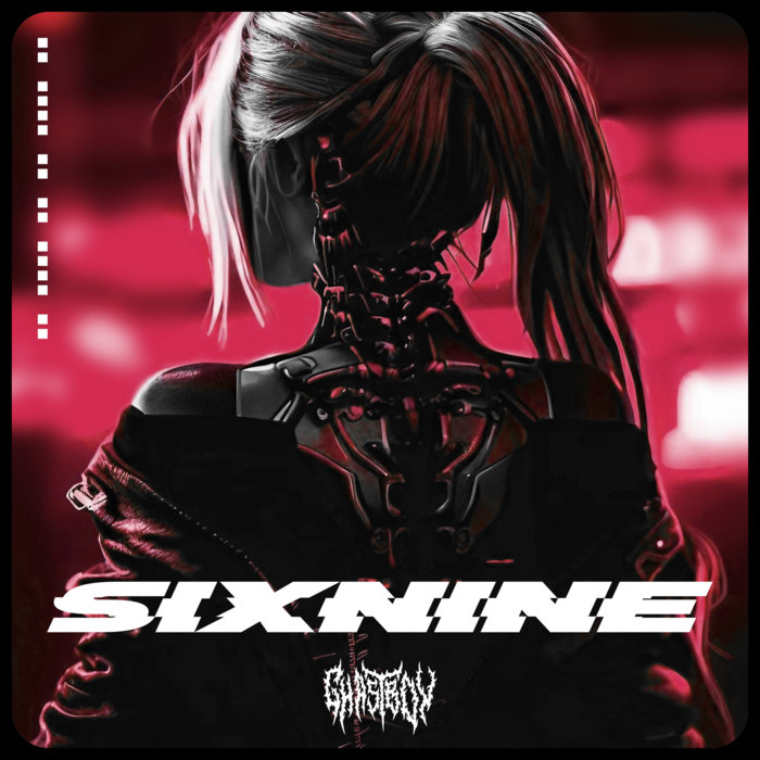 SixNine | sixnine | Ghastboy