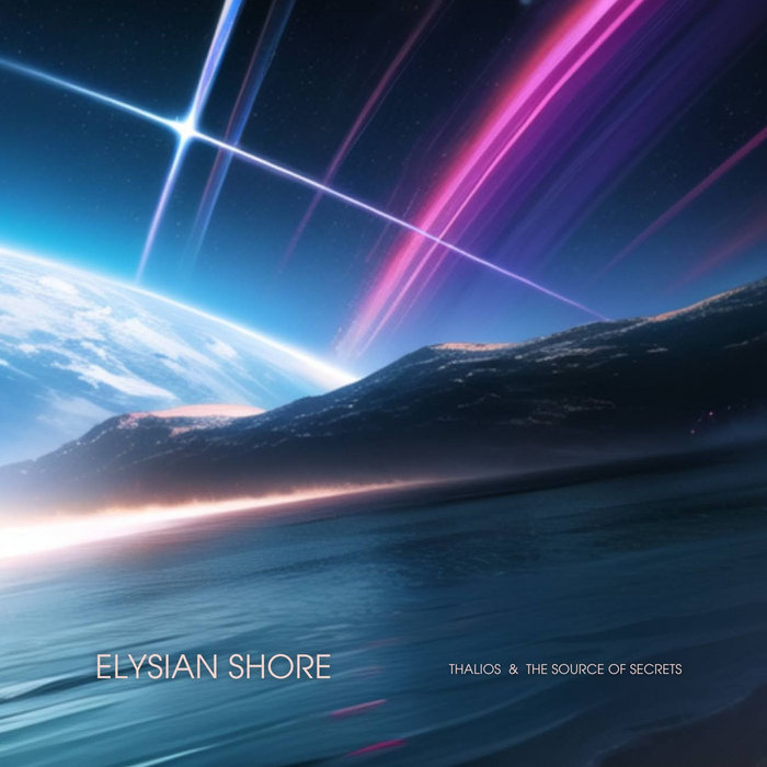 Elysian Shore | Thalios & The Source Of Secrets | Thalios