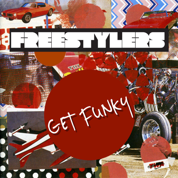 Get Funky | Freestylers