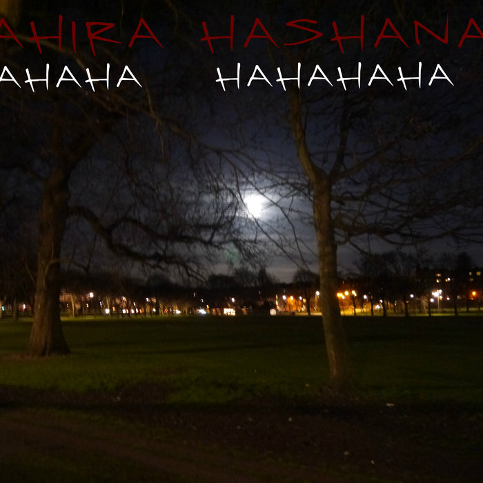 Hahaha Hahahaha | Hahira Hashanah