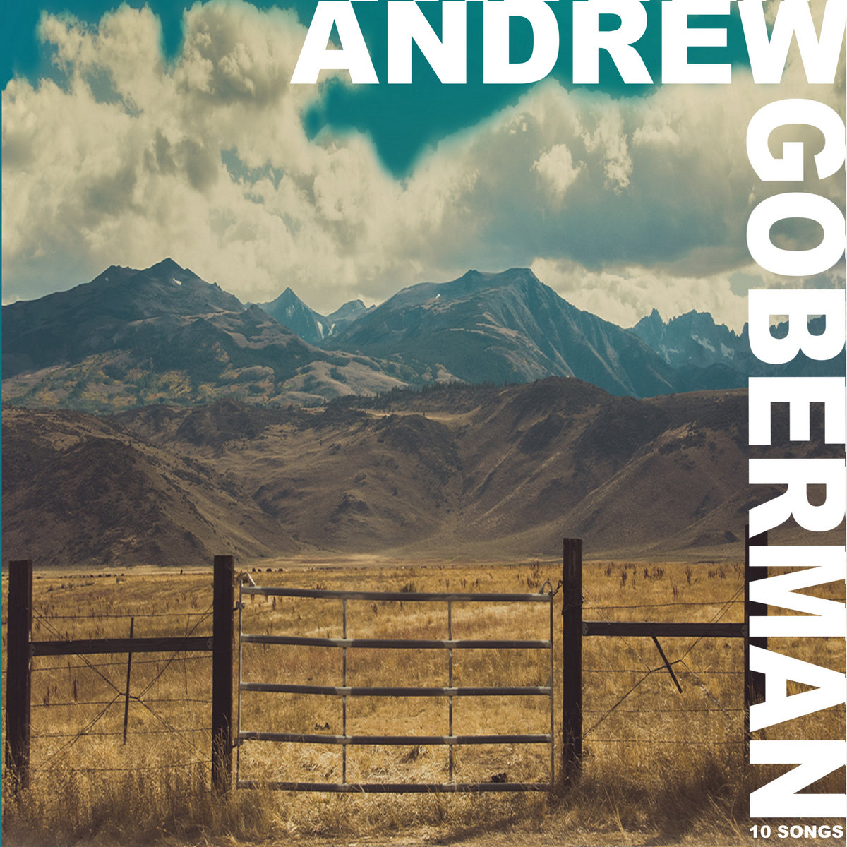 Andrew Goberman 10 Songs | Andrew Goberman