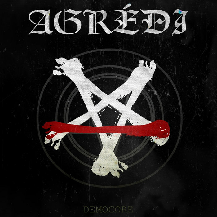 Democore | AGRÉDI