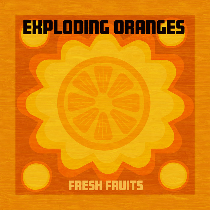 Fresh Fruits | Exploding Oranges