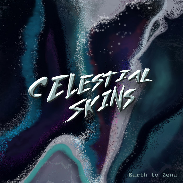 Celestial Skins | Earth to Zena