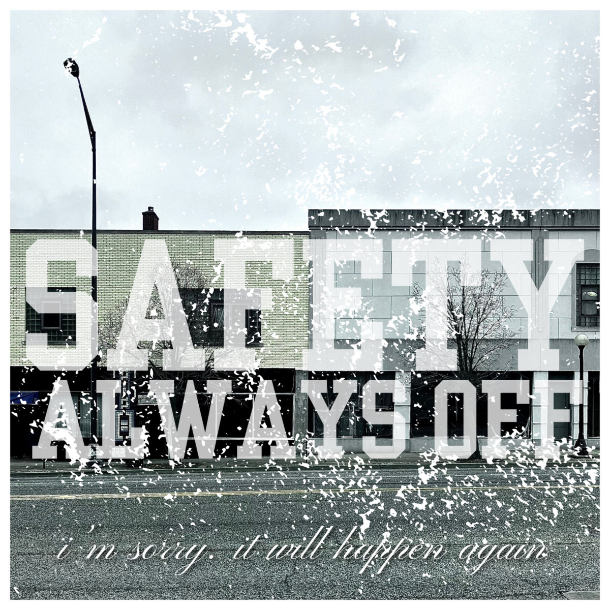 I'm Sorry. It Will Happen Again | Safety? Always Off!