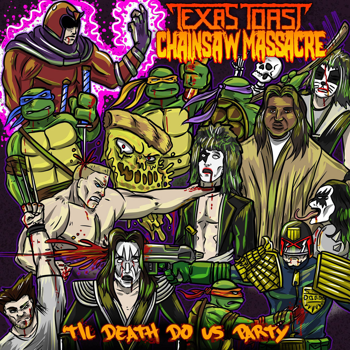 'Til Death Do Us Party | Texas Toast Chainsaw Massacre