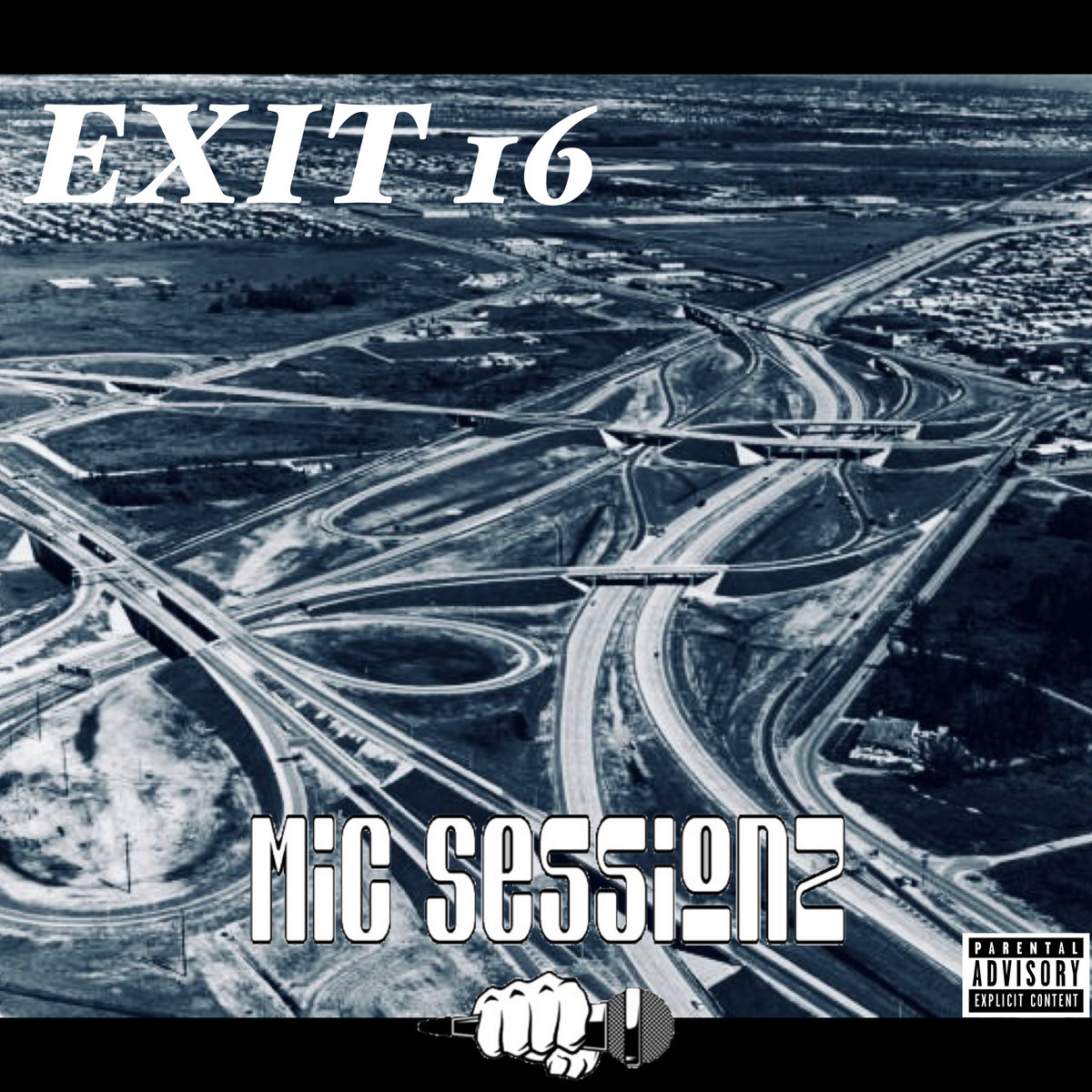 EXIT 16 | Mic Sessionz