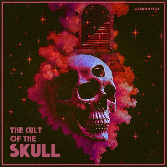 The Cult of the Skull | Modern Ego