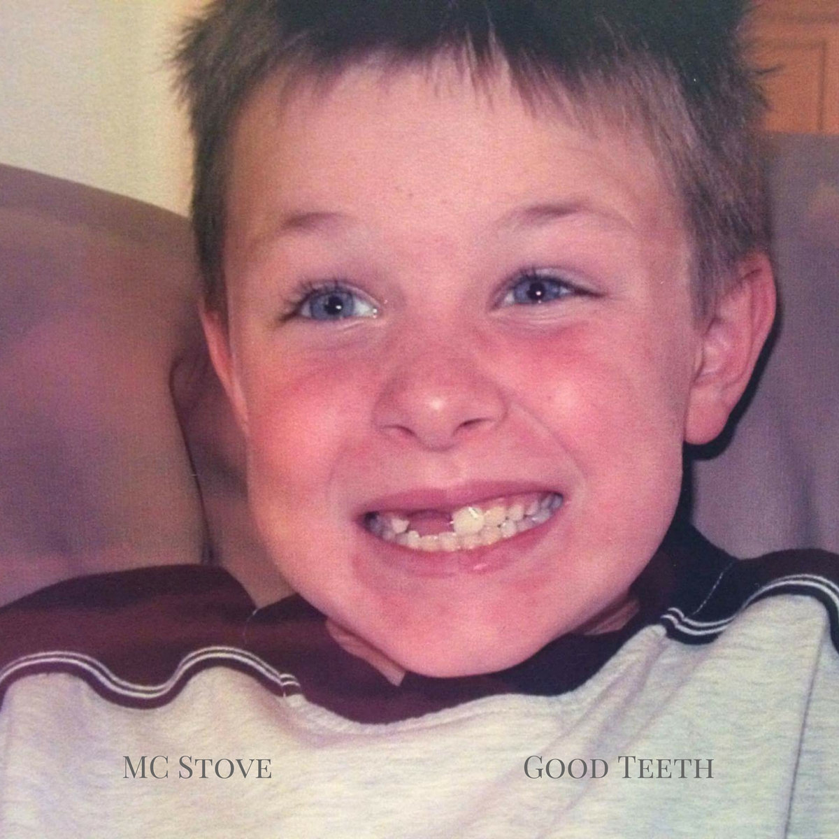 Good Teeth | MC Stove