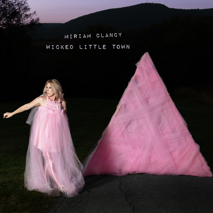 Wicked Little Town | Miriam Clancy