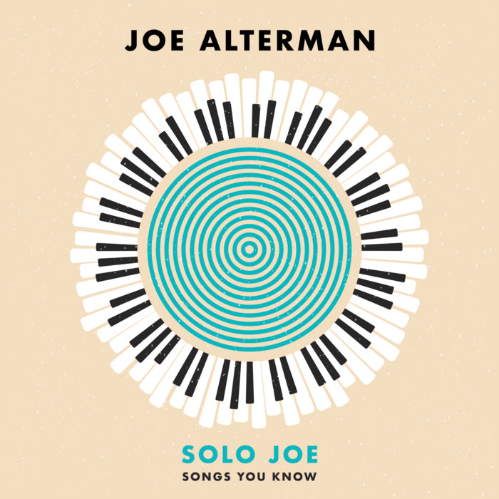 Solo Joe: Songs You Know | Joe Alterman