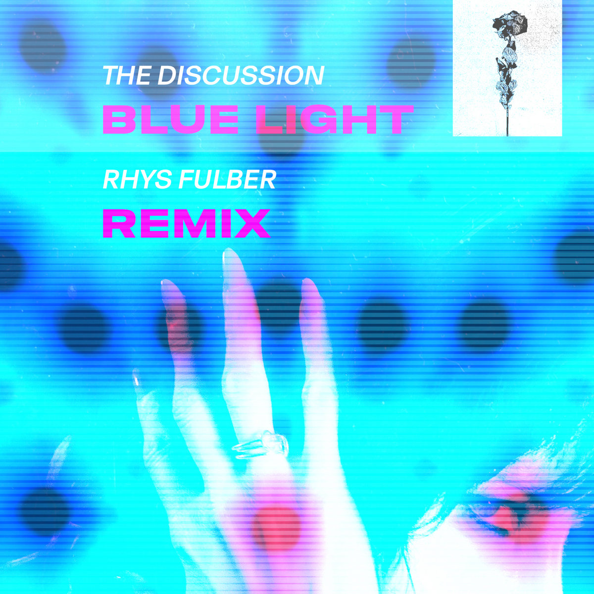 Blue Light (Rhys Fulber Remix) | THE DISCUSSION