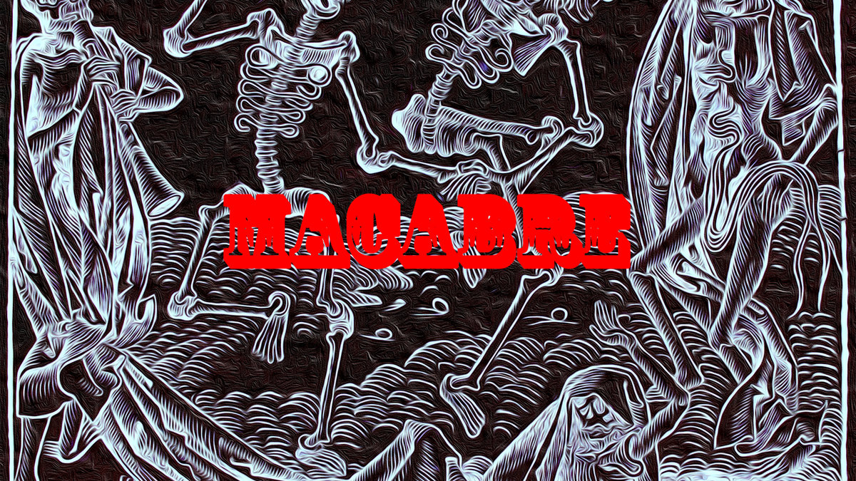 Upcoming | Macabre