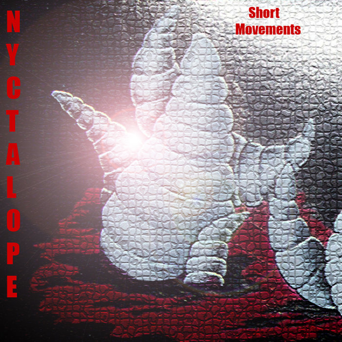 Short Movements | nyctalope