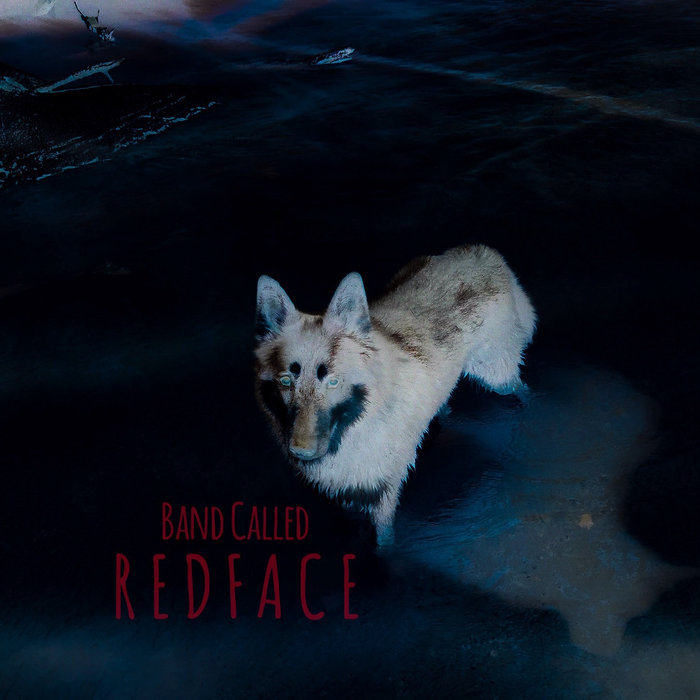 Band Called Redface | Redface