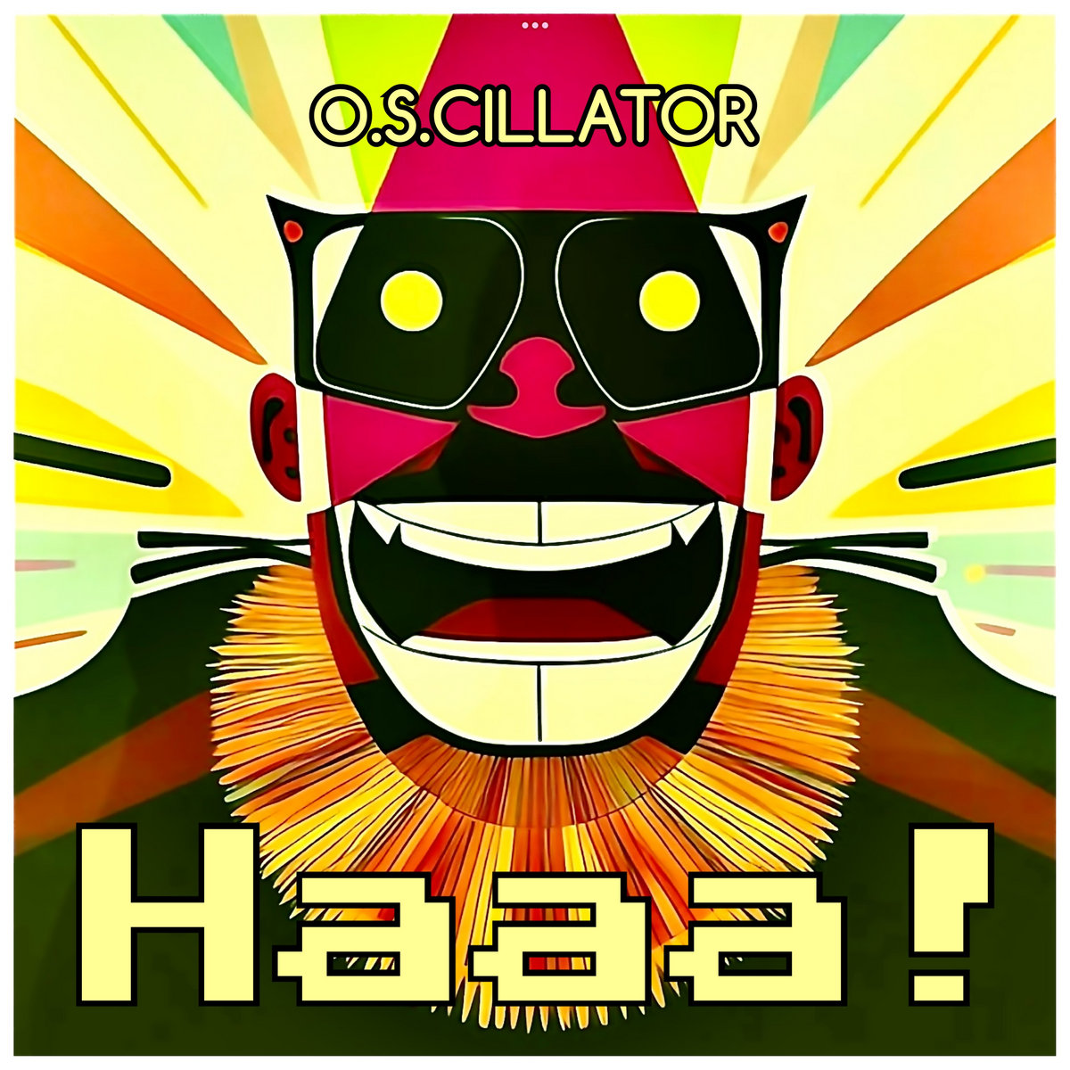 Haaa! | o.s.cillator