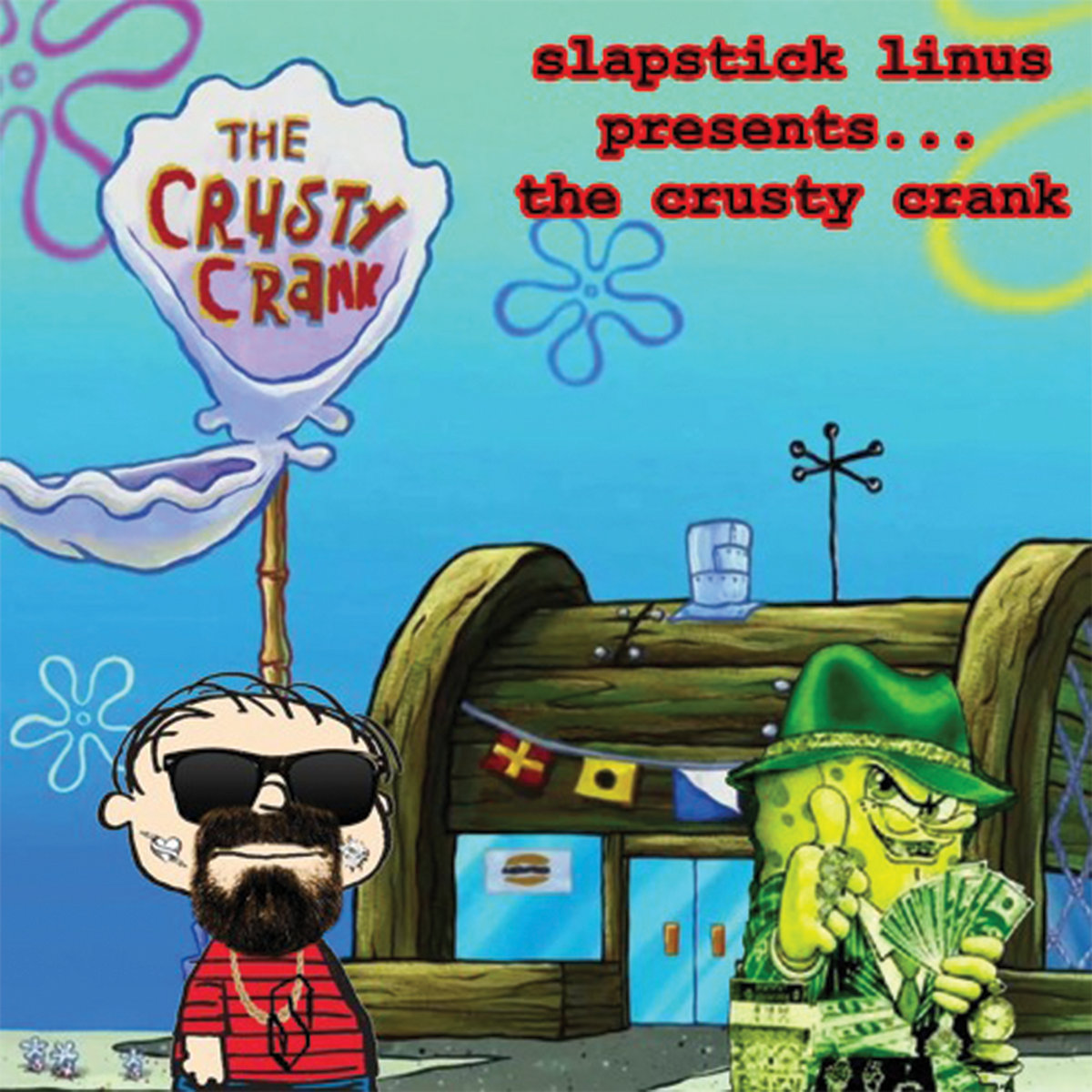 SLAPSTICK LINUS - THE KRUSTY KRANK | slapstick linus