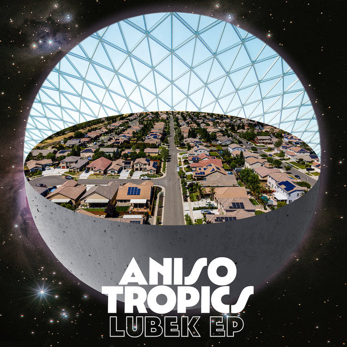 Lubek | Aniso Tropics