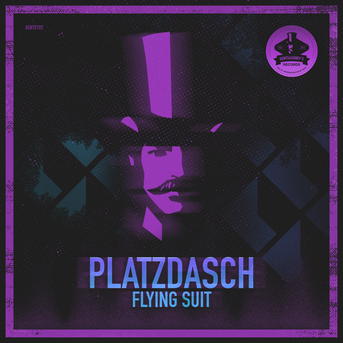 Platzdasch - Flying Suit | Gents & Dandy's Records