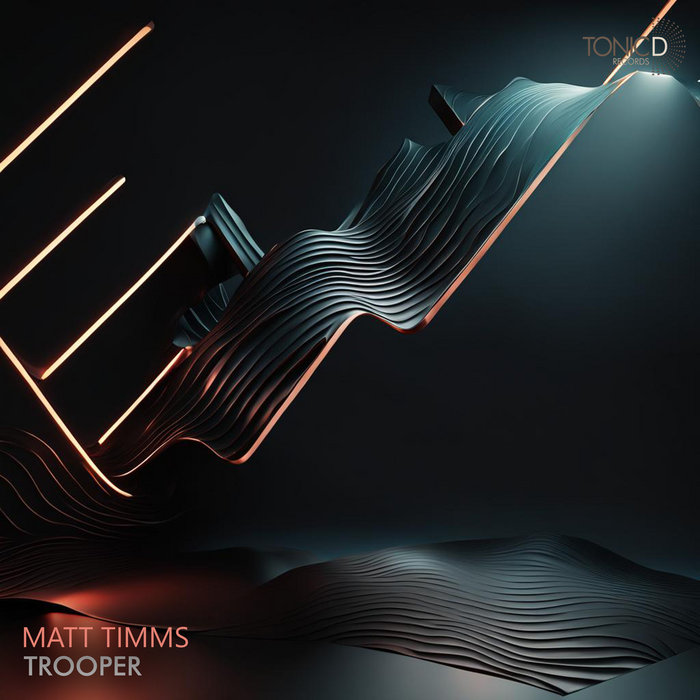 TDR227: Matt Timms - Trooper | Tonic D Records