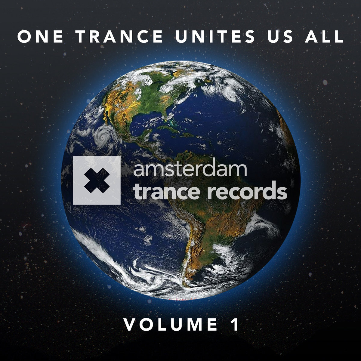 One Trance Unites Us All Volume 1 | Amsterdam Trance Records