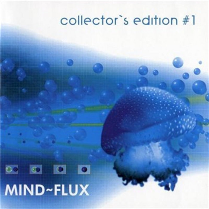 Collectors Edition 1 | Mind-Flux