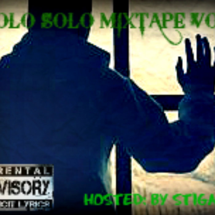 DOLO SOLO mixtape vol.1 | J STIG