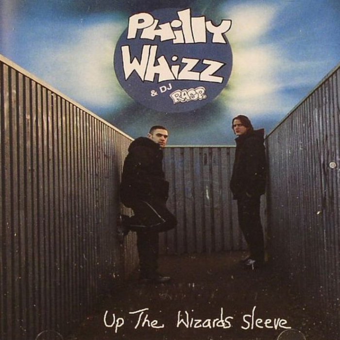 Up The Wizards Sleeve (20th Anniversary Edition) | Philly Whizz