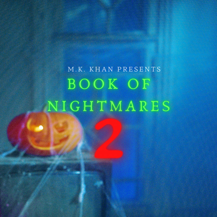 Book of Nightmares 2 | M.K. Khan