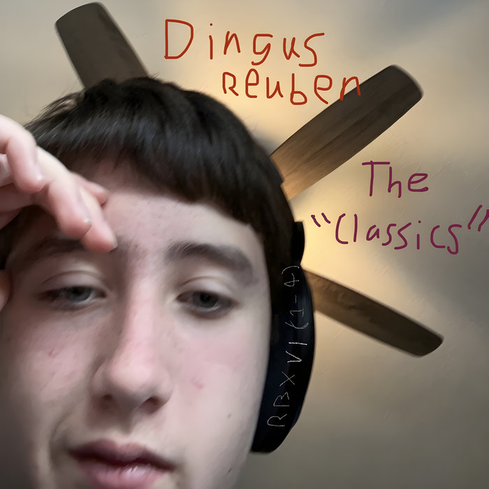 The Classics | Dingus Reuben