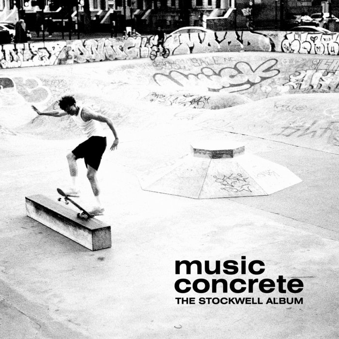 Music Concrete: The Stockwell Album | Fiends of Stockwell Skatepark