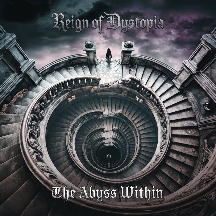 The Abyss Within | Reign of Dystopia