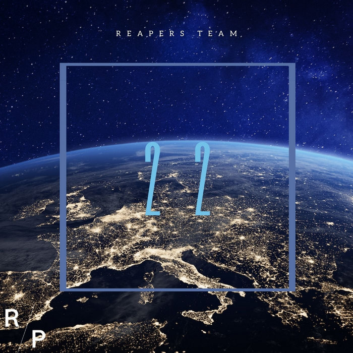 22 | Reapers Team. | Reapers Team