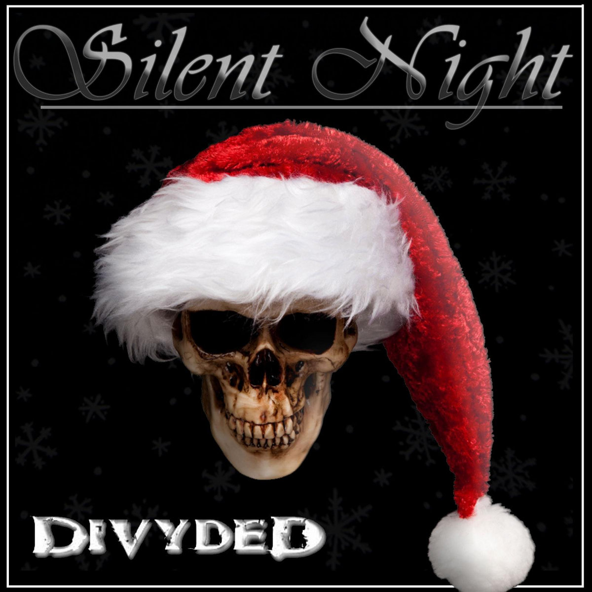 Silent Night | Divyded