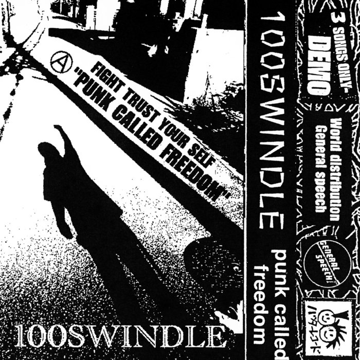 Punk Called Freedom | 100 SWINDLE | General Speech