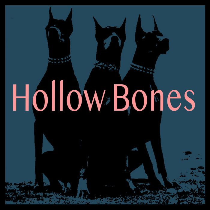 HOLLOW BONES | Bonehounds