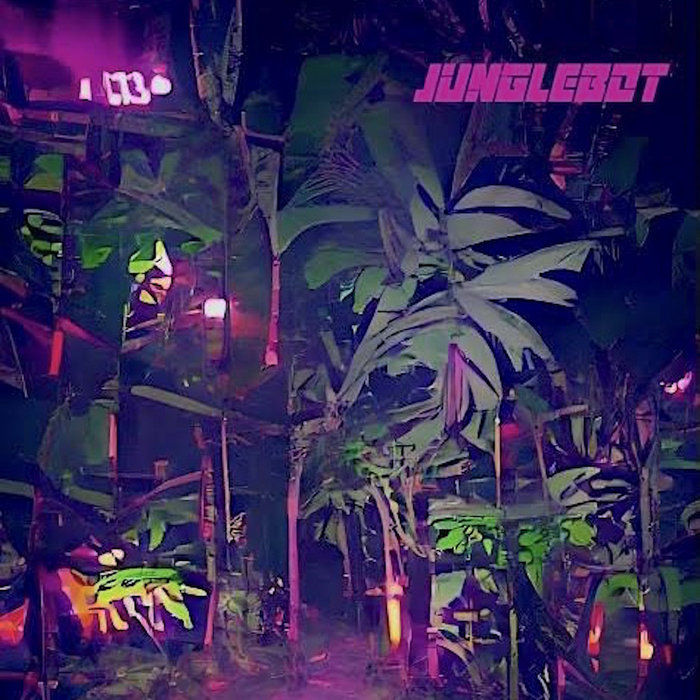 junglebot EP | junglebot