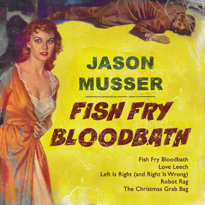 Fish Fry Bloodbath | Jason Musser