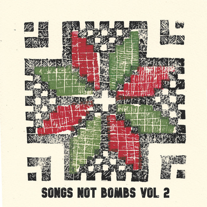Songs Not Bombs Vol. 2 | Various Artists | Songs Not Bombs