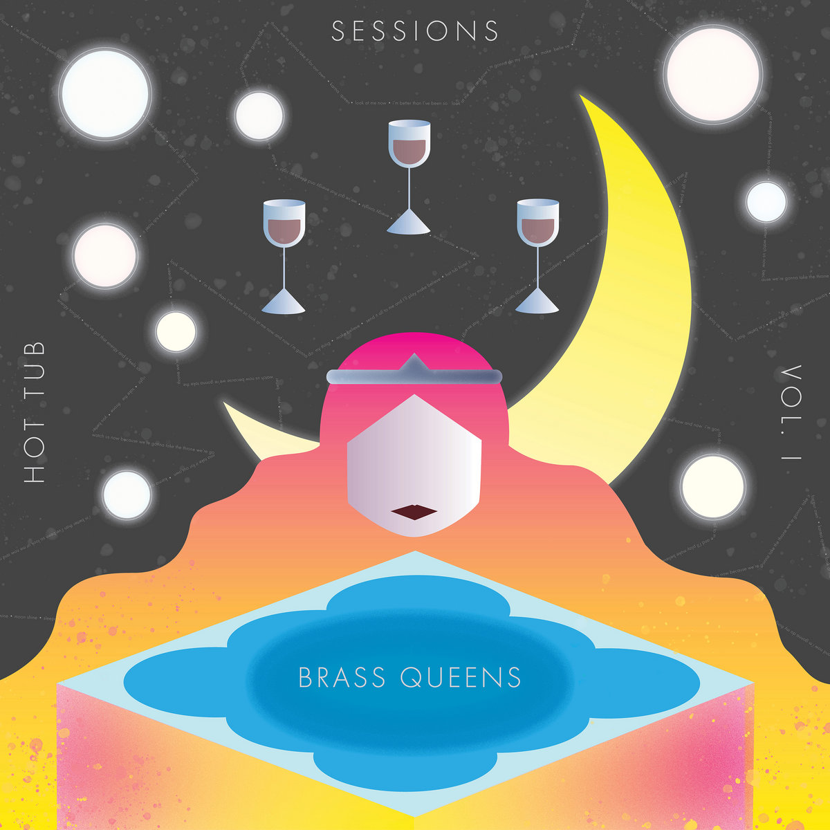 Hot Tub Sessions Vol. I | Brass Queens