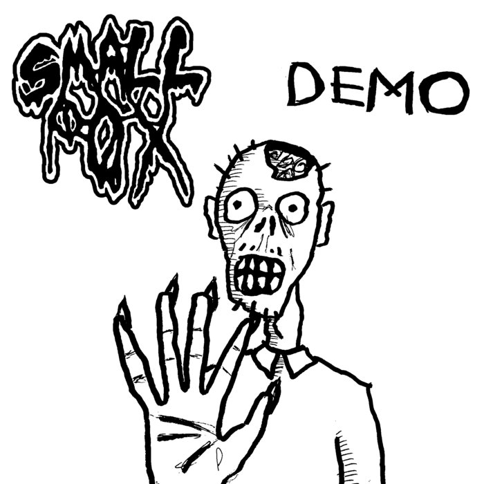 Smallpox Demo | Smallpox | Yed Records