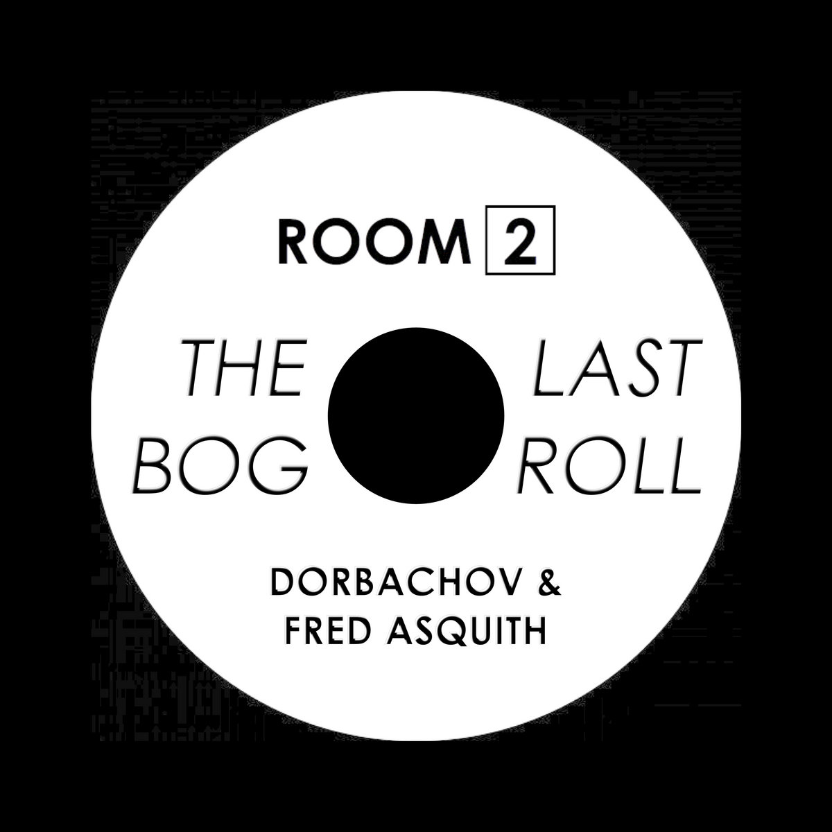 008: THE LAST BOG ROLL | Fred Asquith