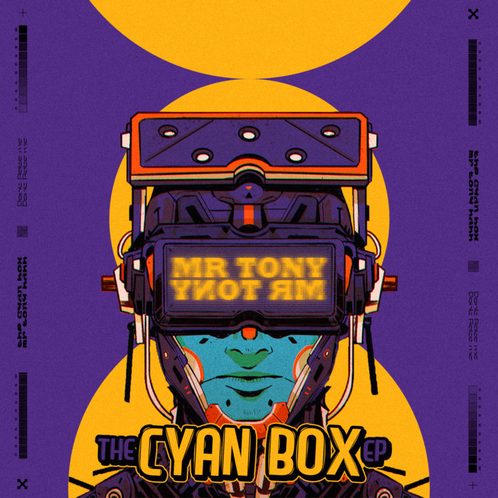 The Cyan Box | Mr.TonY