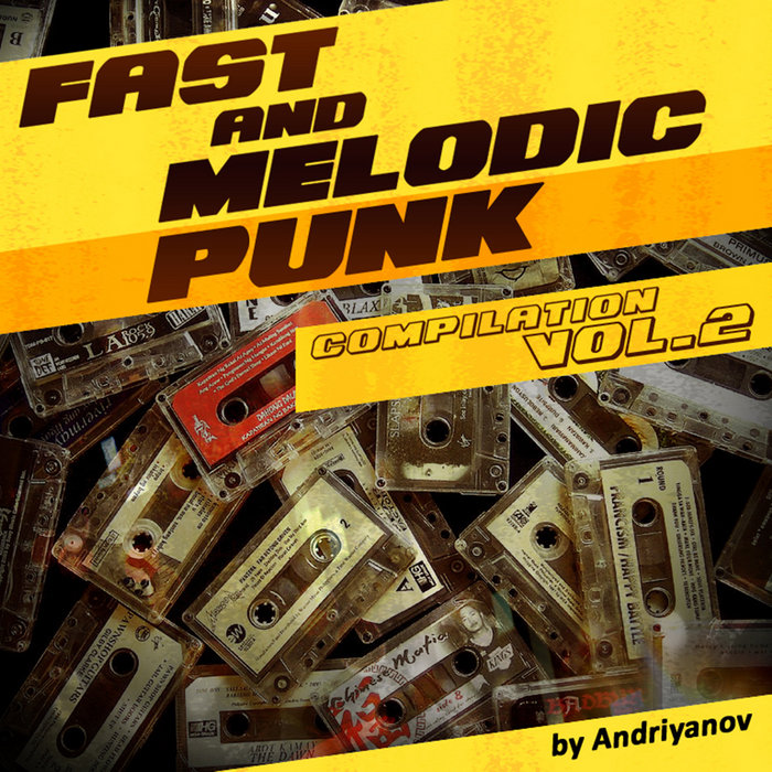 VA-Fast and melodic punk compilation Vol. 2 | Fast melodic punk community