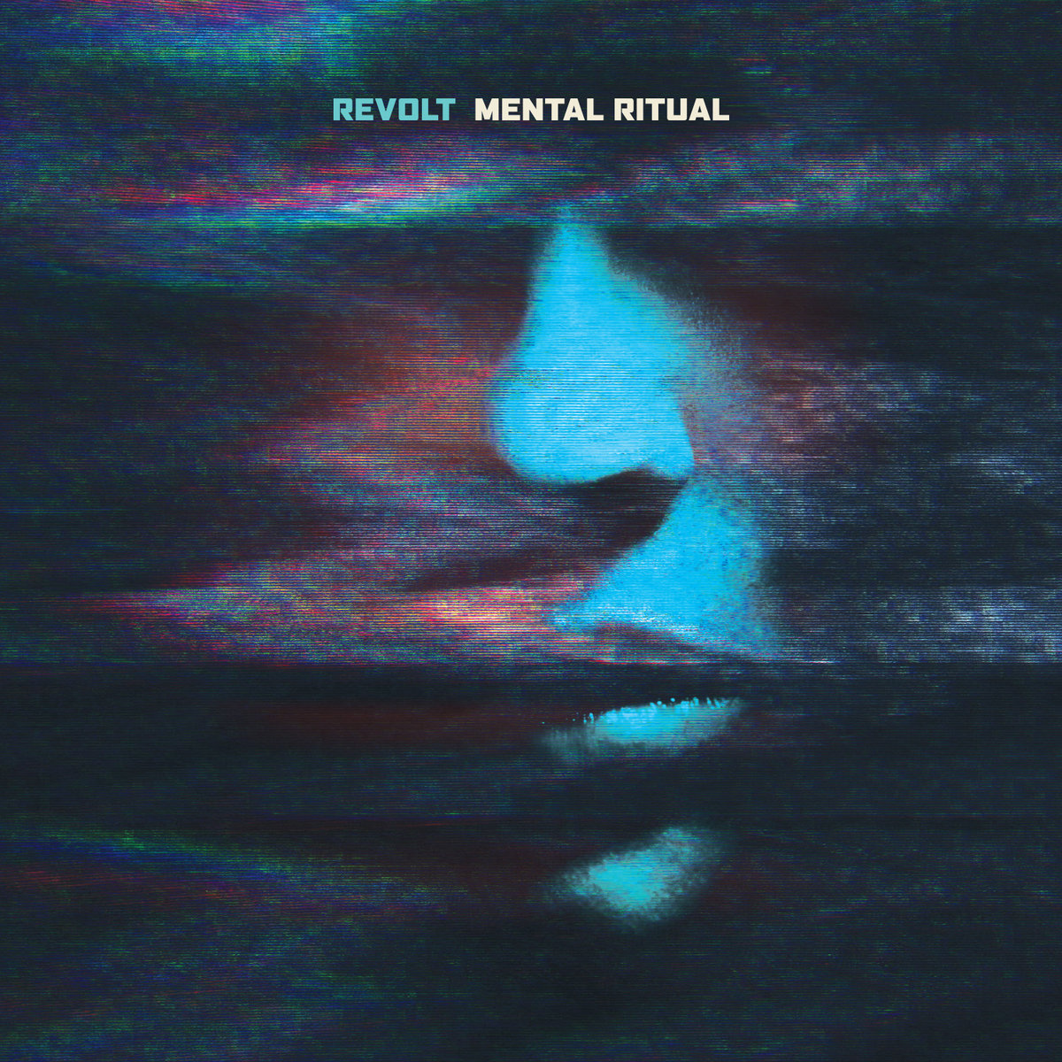 Mental Ritual | Revolt