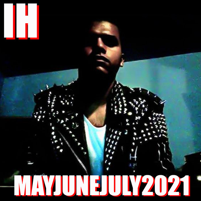 MayJuneJuly2021 E.P. | Introducing Hagleton