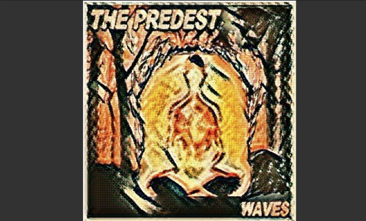 Waves | Predest | The Predest